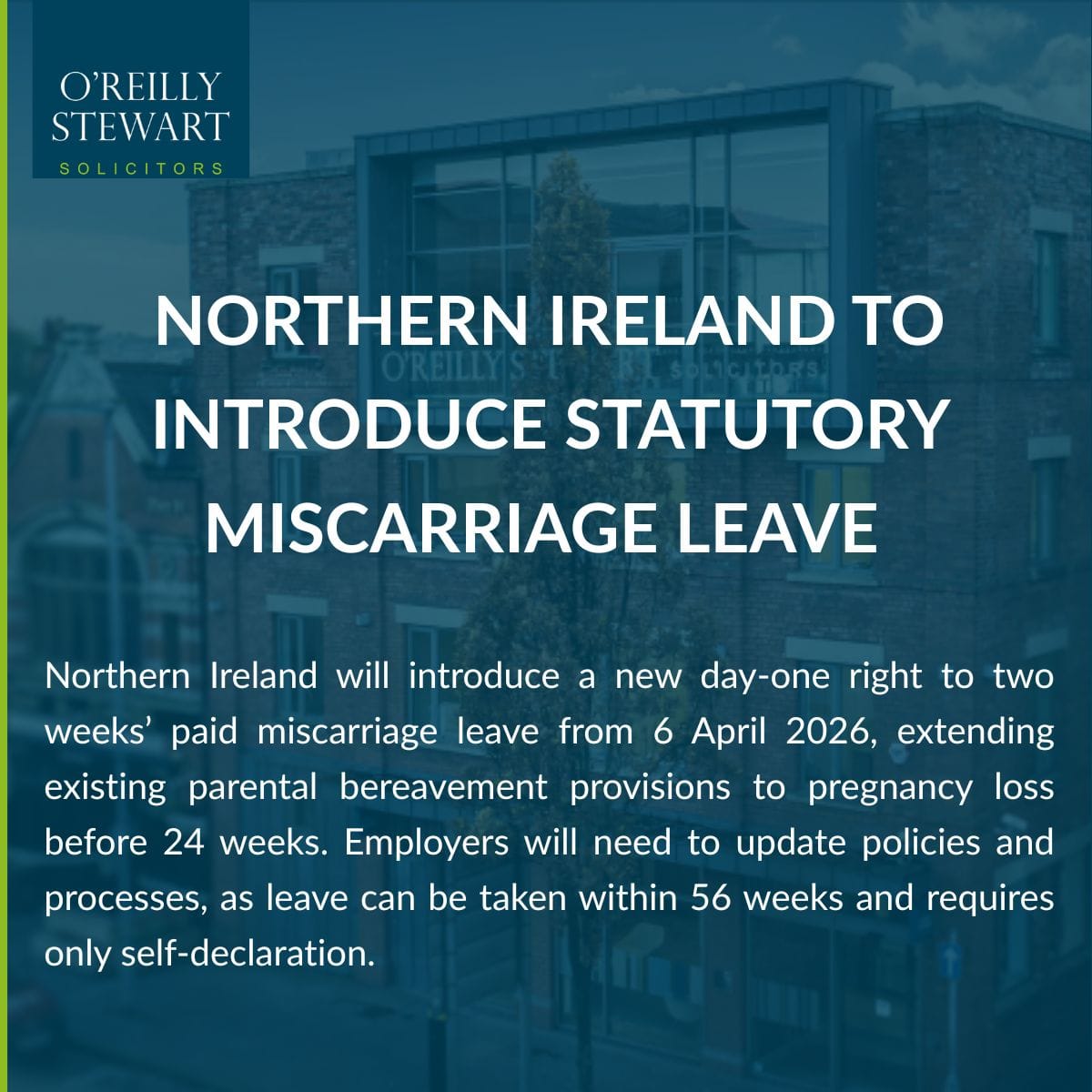 Northern Ireland to Introduce Statutory Miscarriage Leave - O’Reilly ...